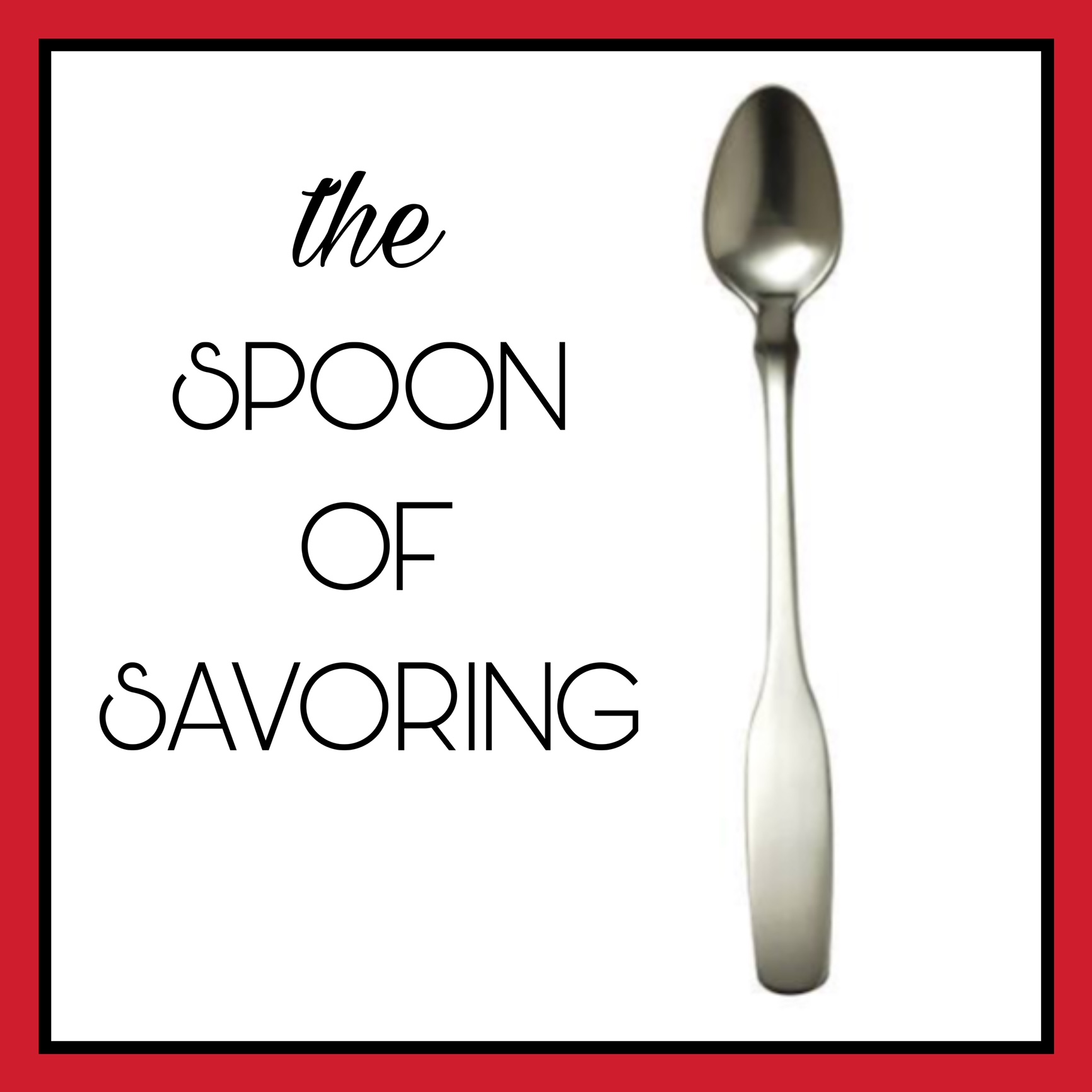 Story of the Spoon of Savoring - More2Us